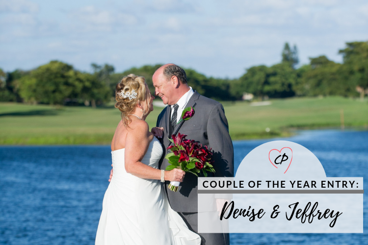 Couple of the Year Entry: Denise & Jeffrey